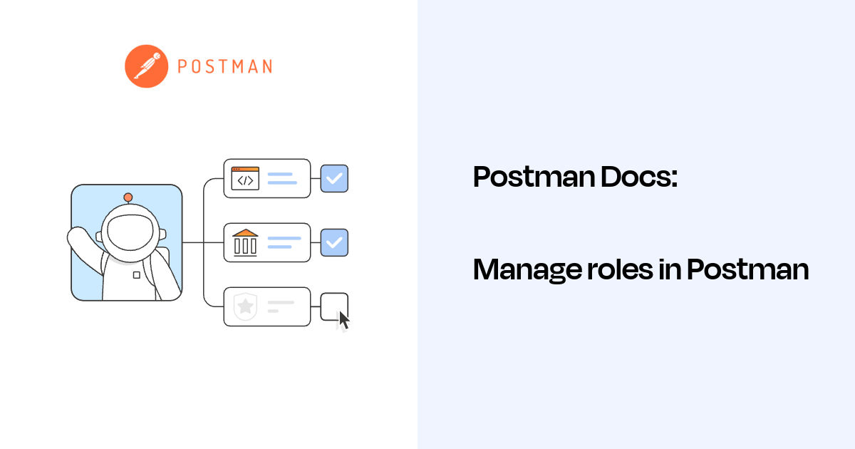 Manage roles in Postman | Postman Docs